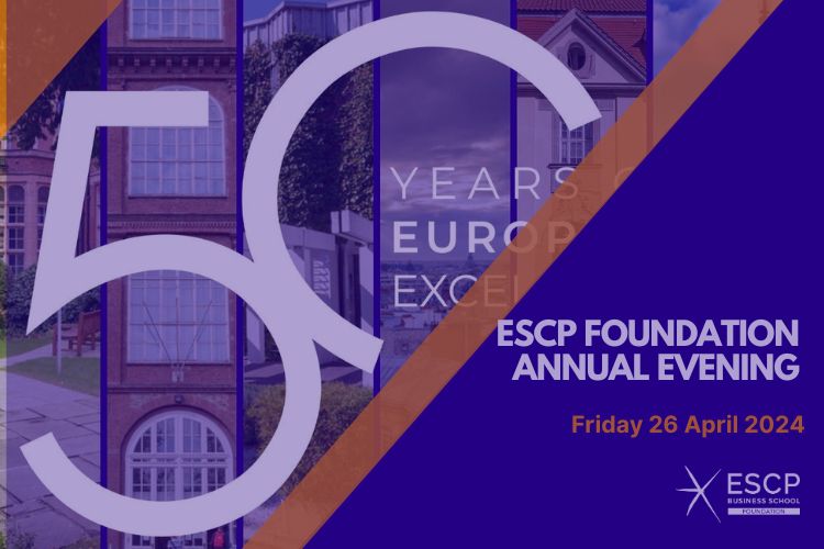 ESCP Foundation Annual Evening | ESCP Business School