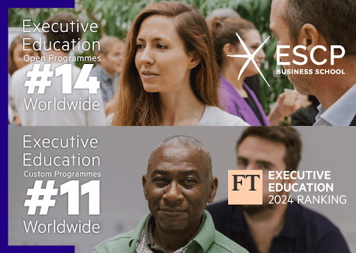 ESCP’s Executive Education Custom & Open programmes rank among the top ...