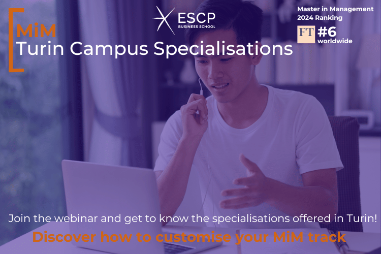 Discover the MiM Specialisations of Turin Campus