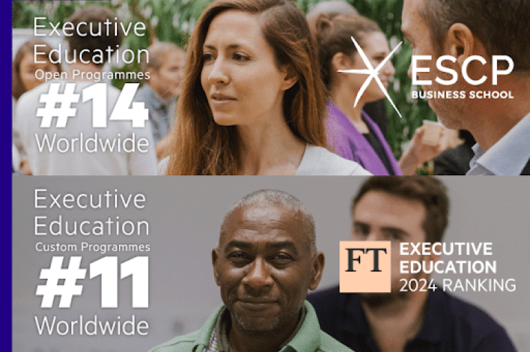 ESCP’s Executive Education Custom & Open programmes rank among the top ...